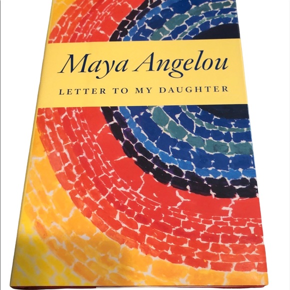 Accents | Maya Angelo Letter To My Daughter | Poshmark